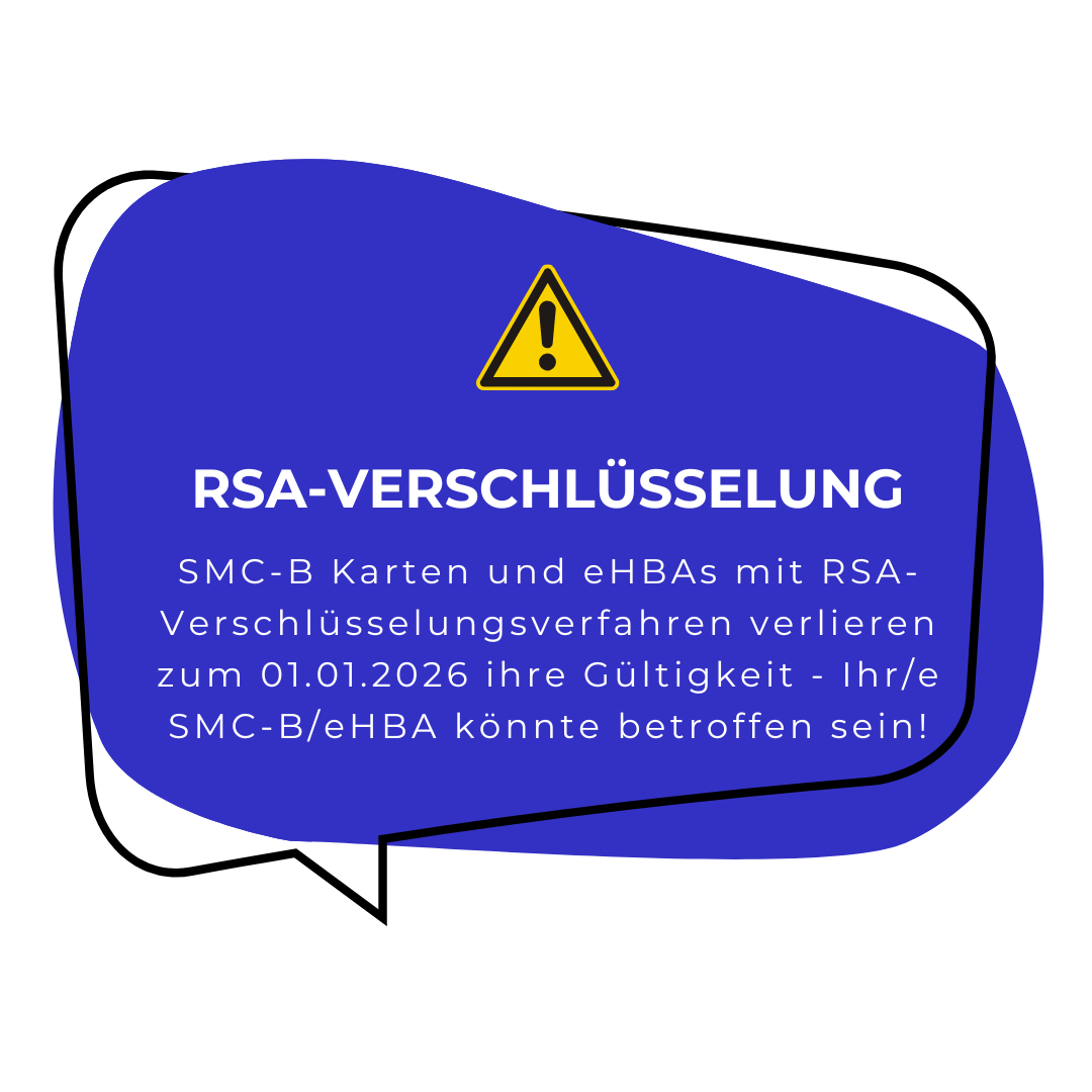 Wichtige Information: Austausch von SMC-B und eHBA Karten wegen RSA ...